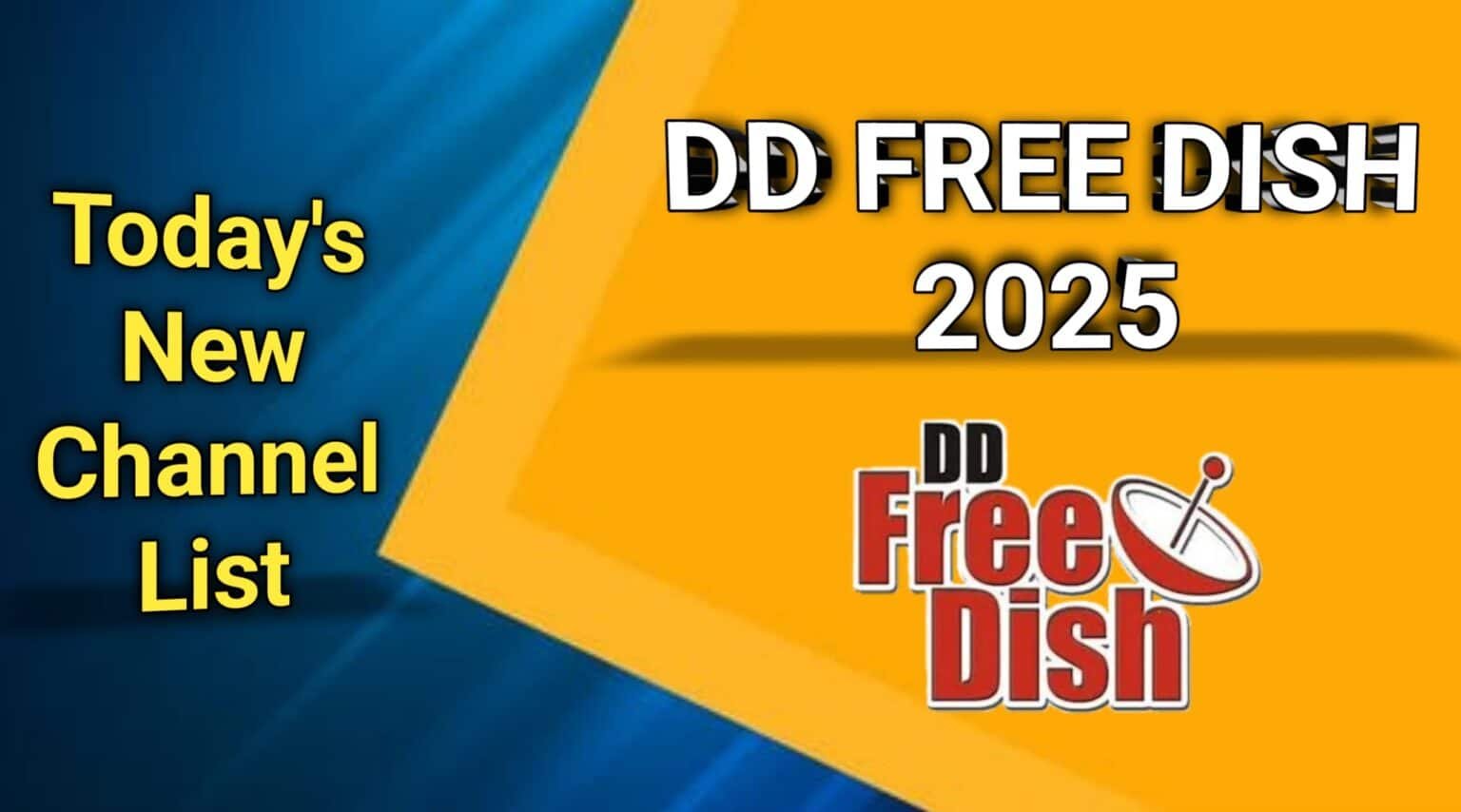 DD Free Dish New Channels In 2025